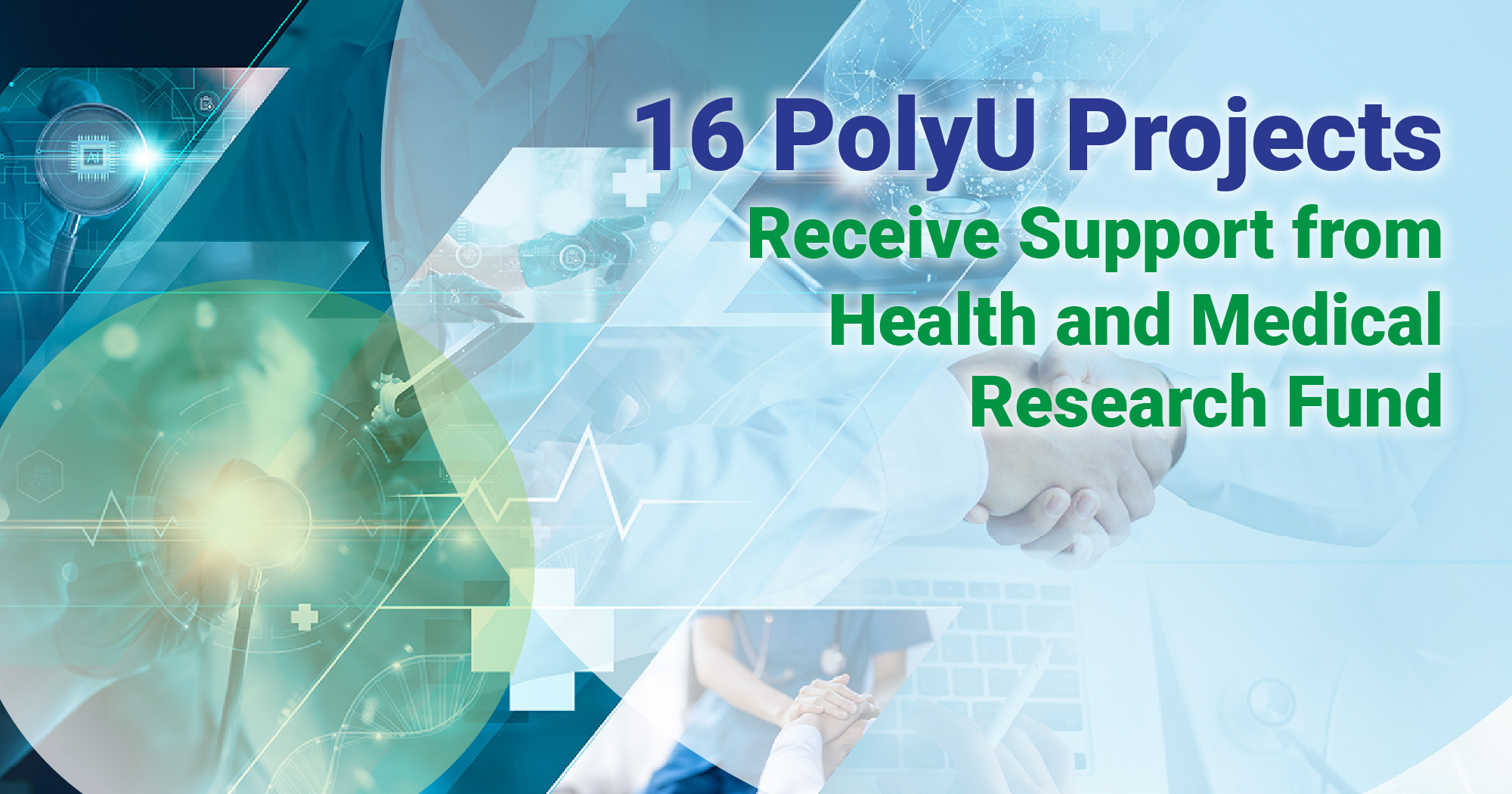 16 PolyU projects receive support from Health and Medical Research Fund ...