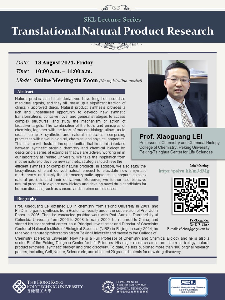 SKL Lecture on “Translational Natural Product Research” by Prof. Xiaoguang Lei | Department of ...