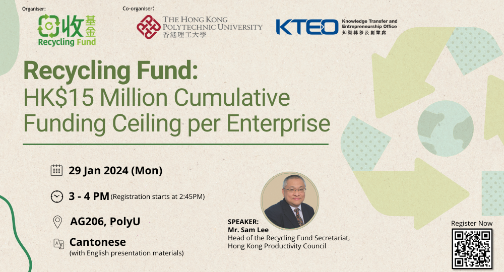 Recycling Fund: HK$15 Million Cumulative Funding Ceiling per Enterprise ...