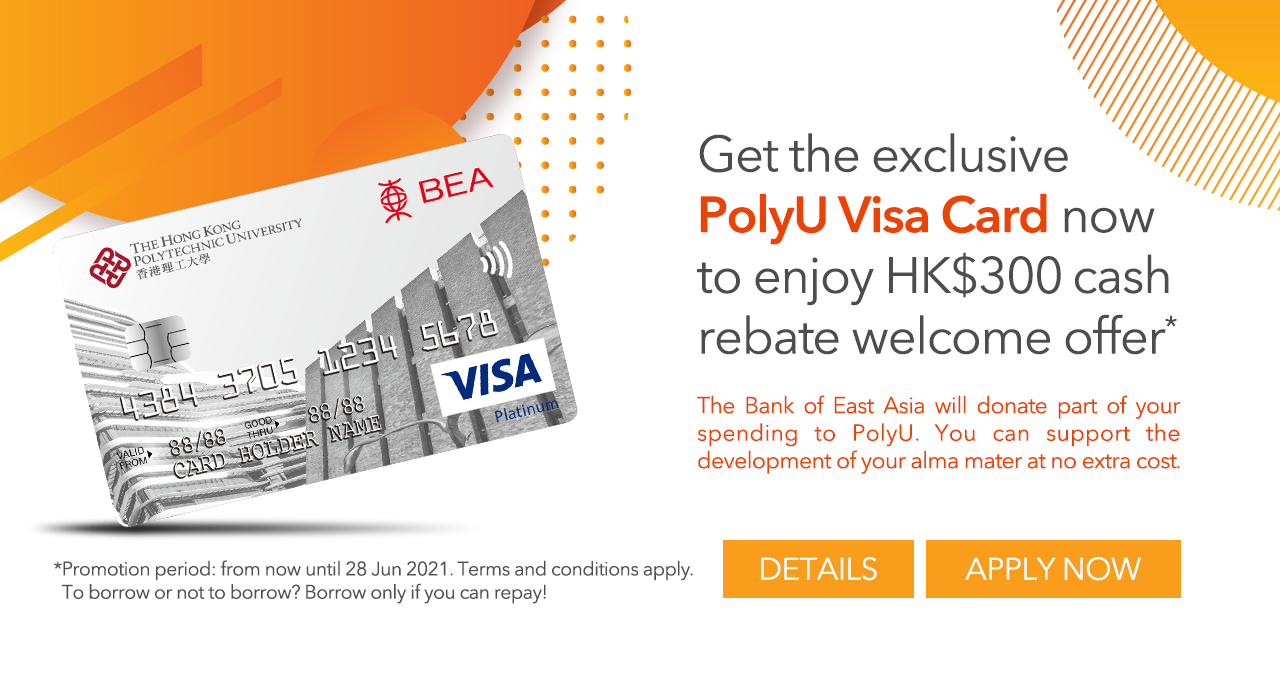 The Hong Kong Polytechnic University (PolyU) Visa Card Exclusive Welcome Offer | Alumni