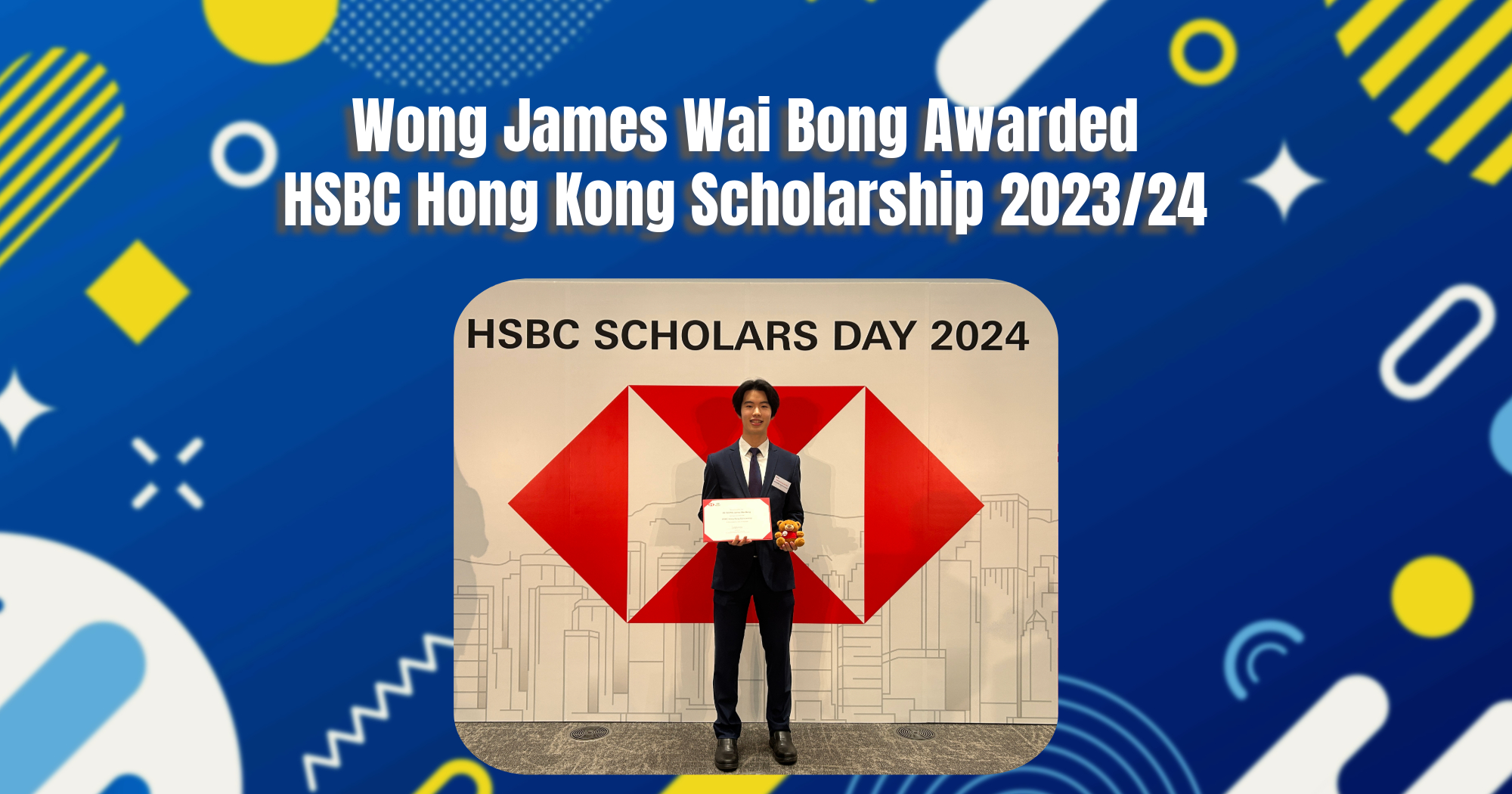 Wong James Wai Bong Awarded HSBC Hong Kong Scholarship 2023/24 ︳PolyU AP