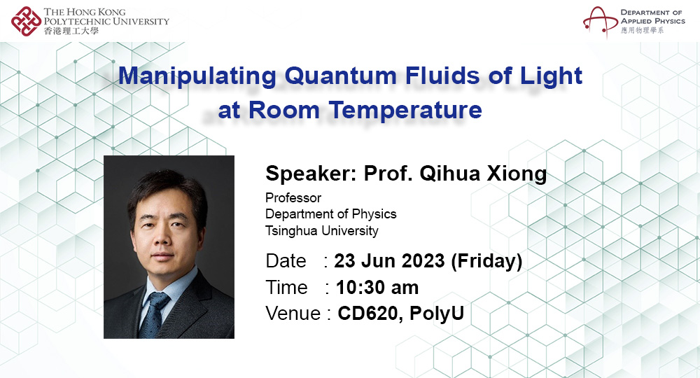 AP Seminar - Manipulating Quantum Fluids of Light at Room Temperature