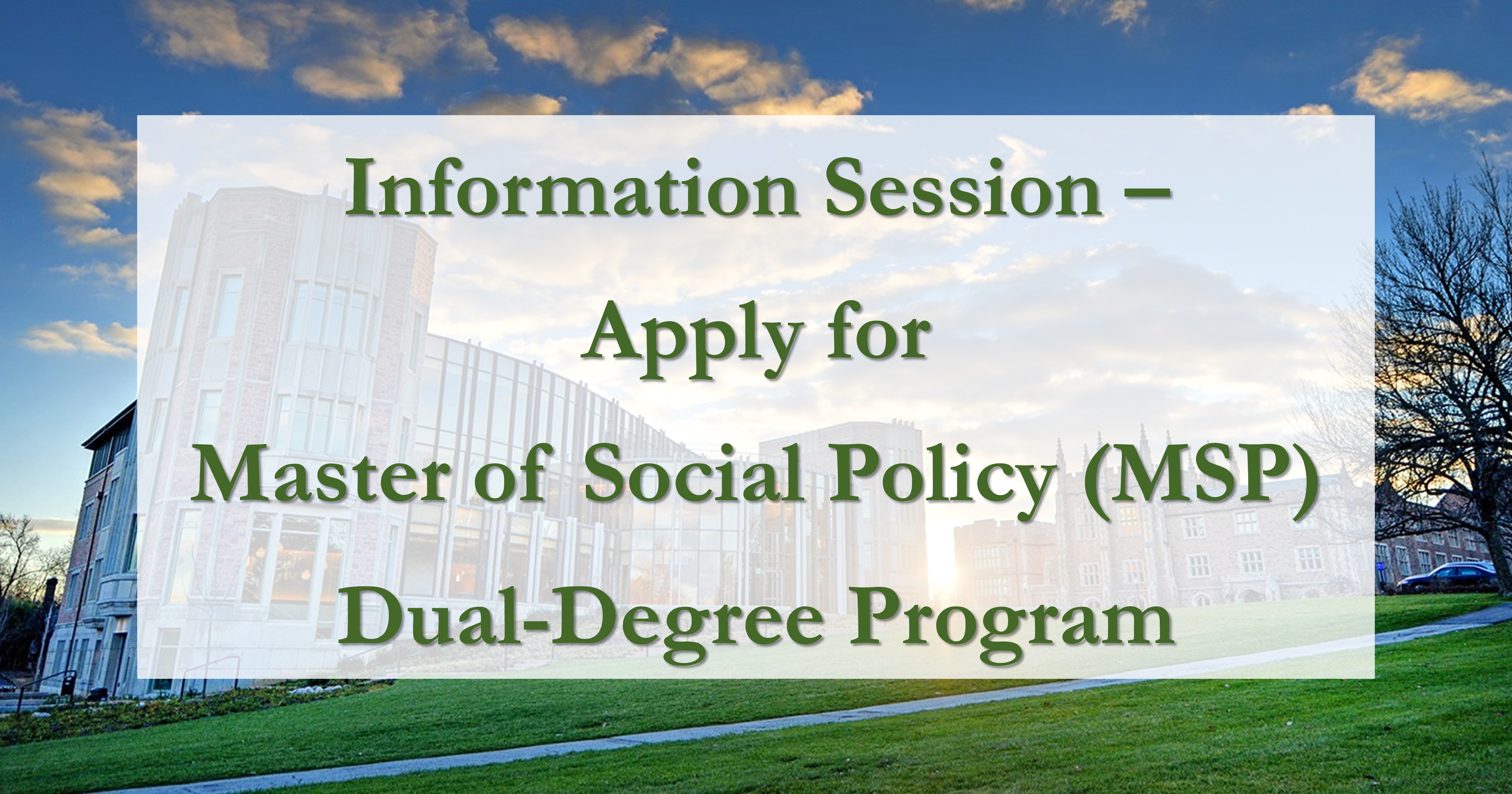 Information Session - Apply for the Master of Social Policy (MSP ...