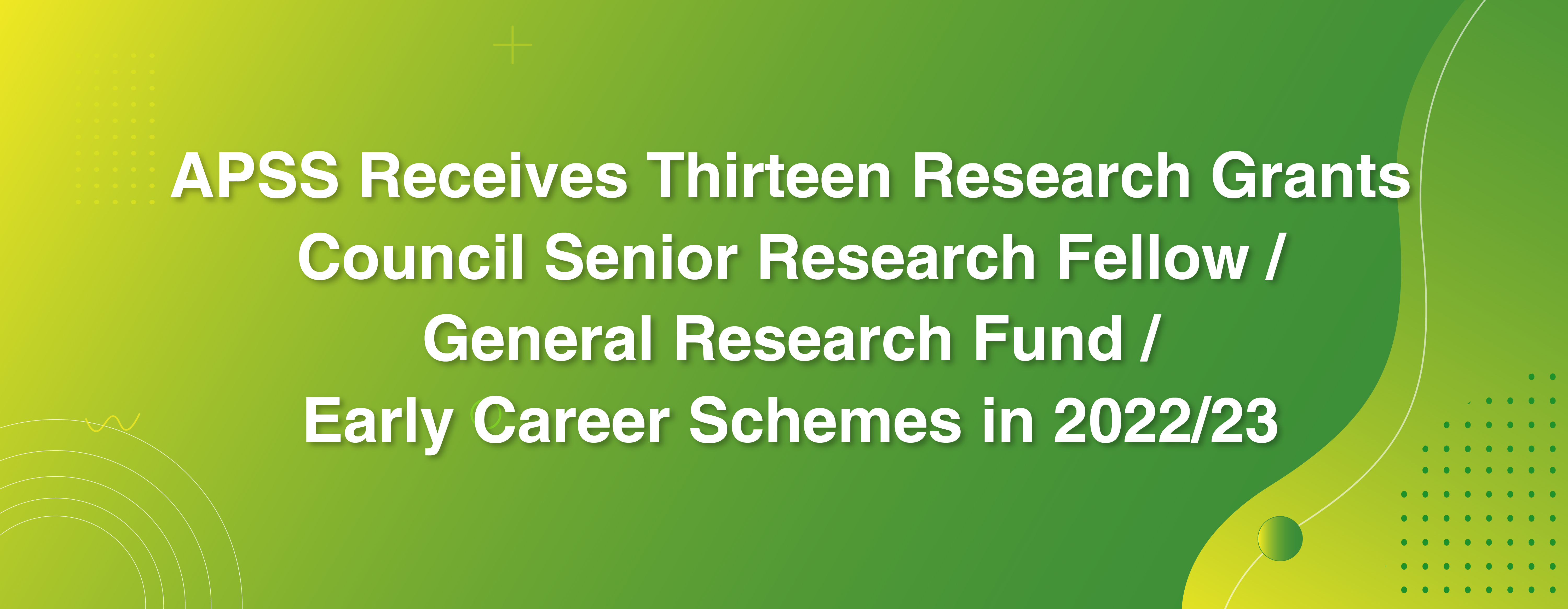 APSS Receives Thirteen Research Grants Council Senior Research Fellow ...