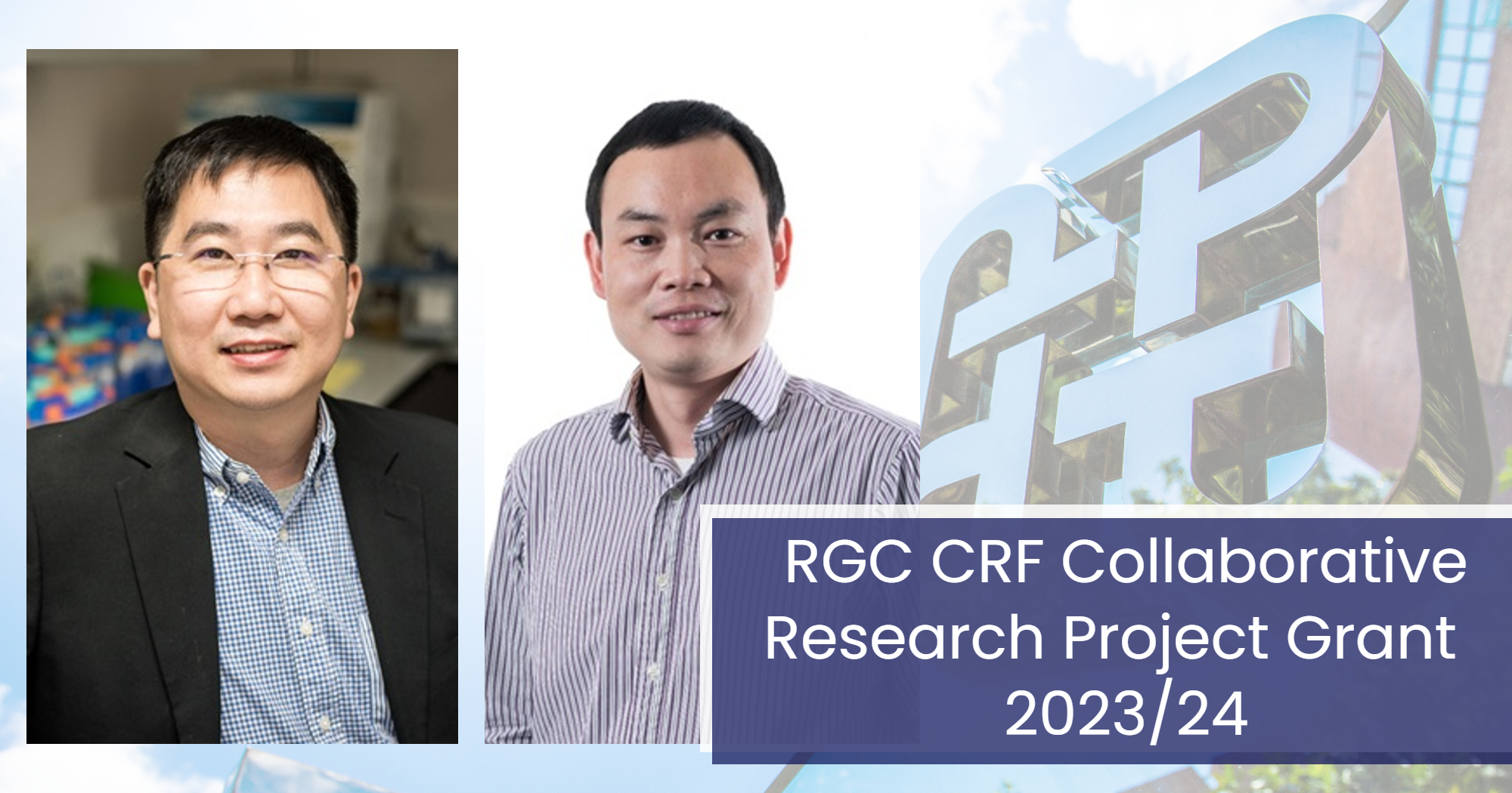 Professor Mo Yang and Dr Youhua Tan receive 2023/24 RGC CRF Collaborative Research Project Grant ...