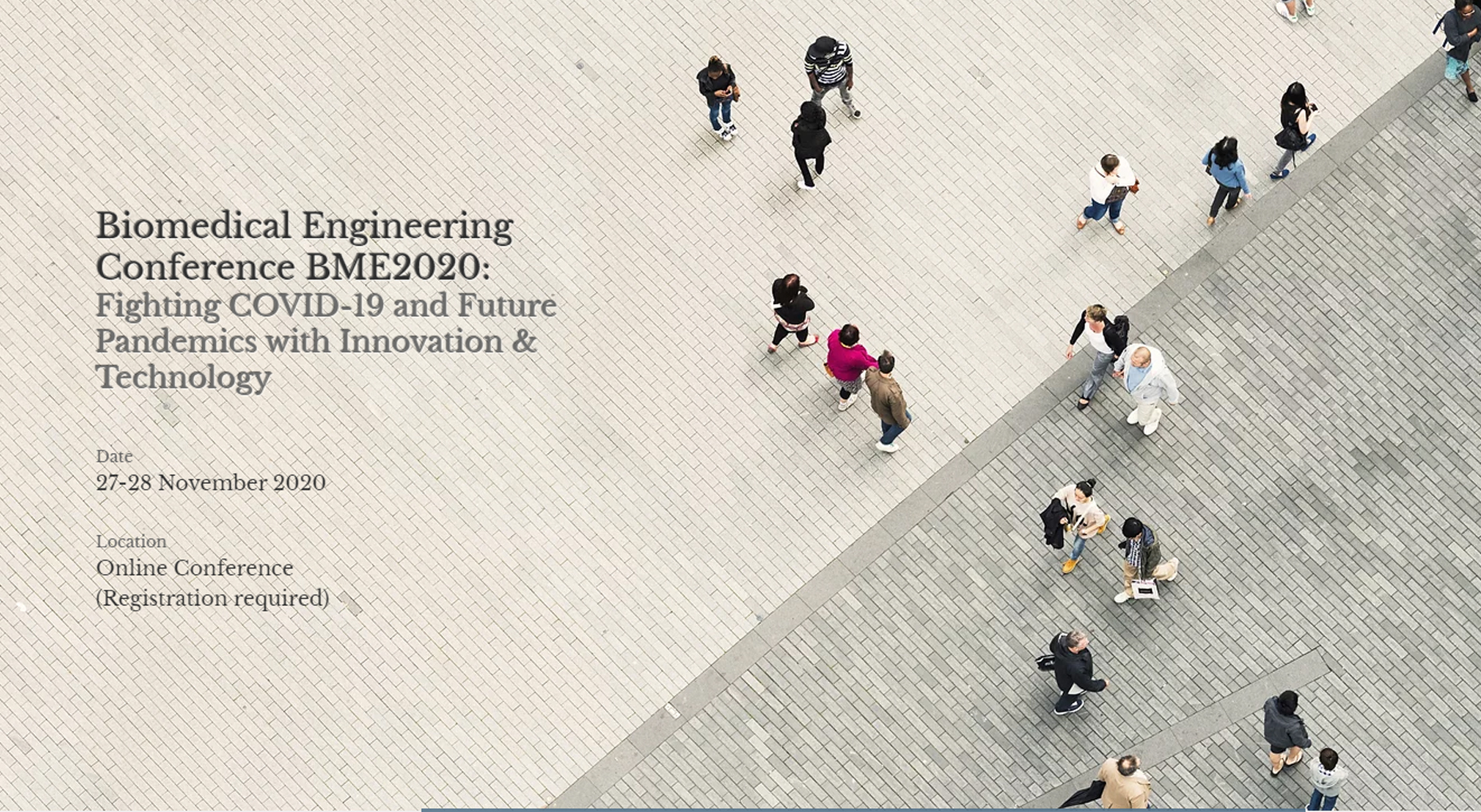 Biomedical Engineering Conference BME2020: Fighting COVID-19 and Future ...