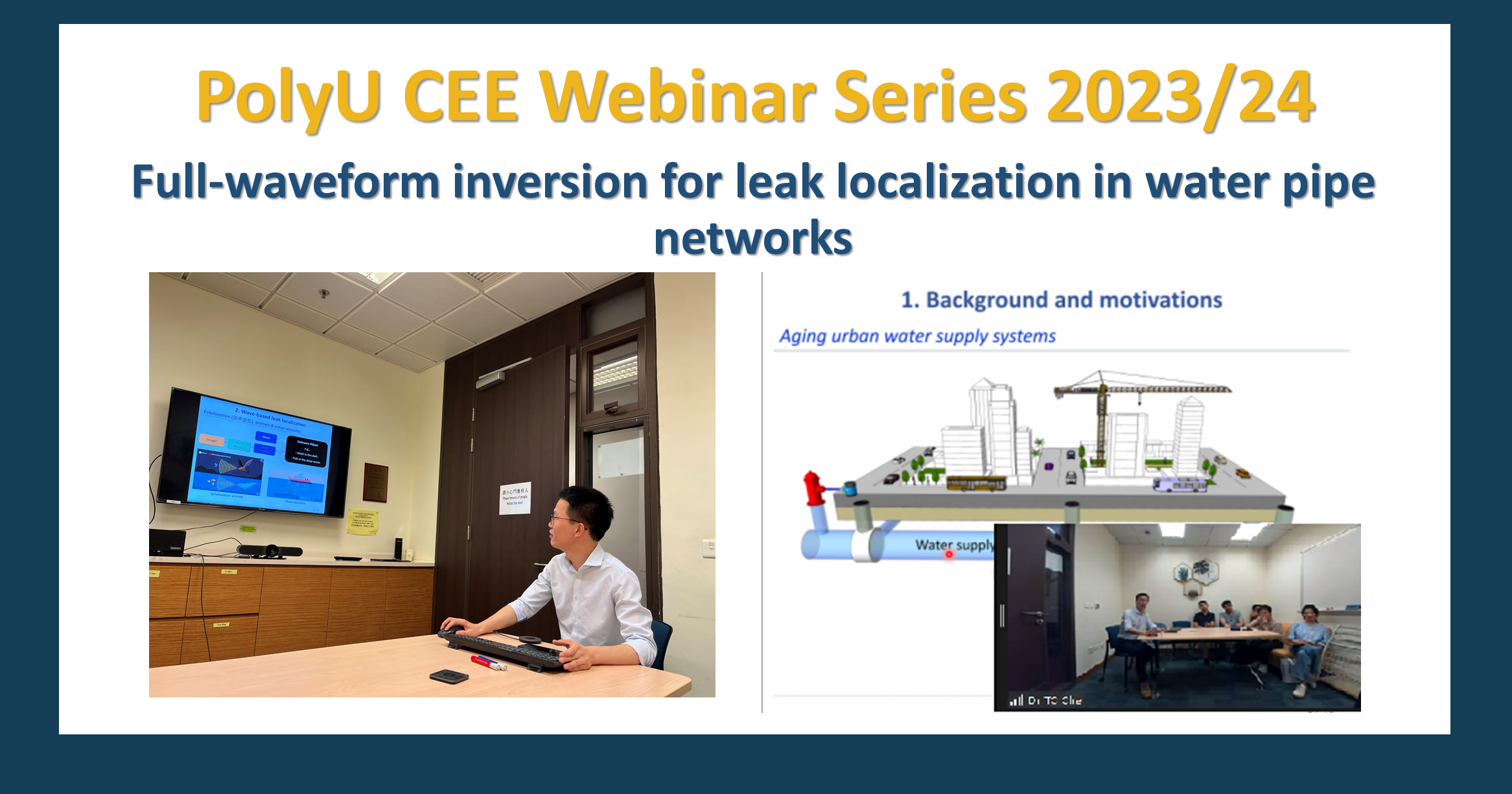 PolyU CEE Webinar Series: Full-waveform Inversion for Leak Localization ...