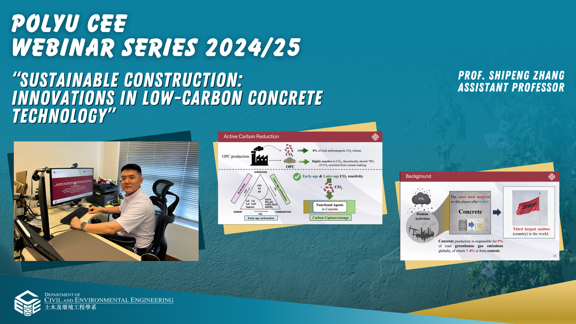 PolyU CEE Webinar Series: Sustainable Construction: Innovations in Low ...