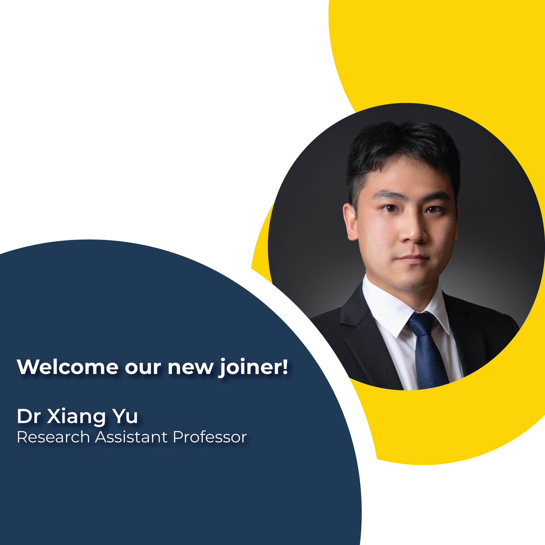 New joiner - Dr Xiang Yu | Department of Civil and Environmental ...
