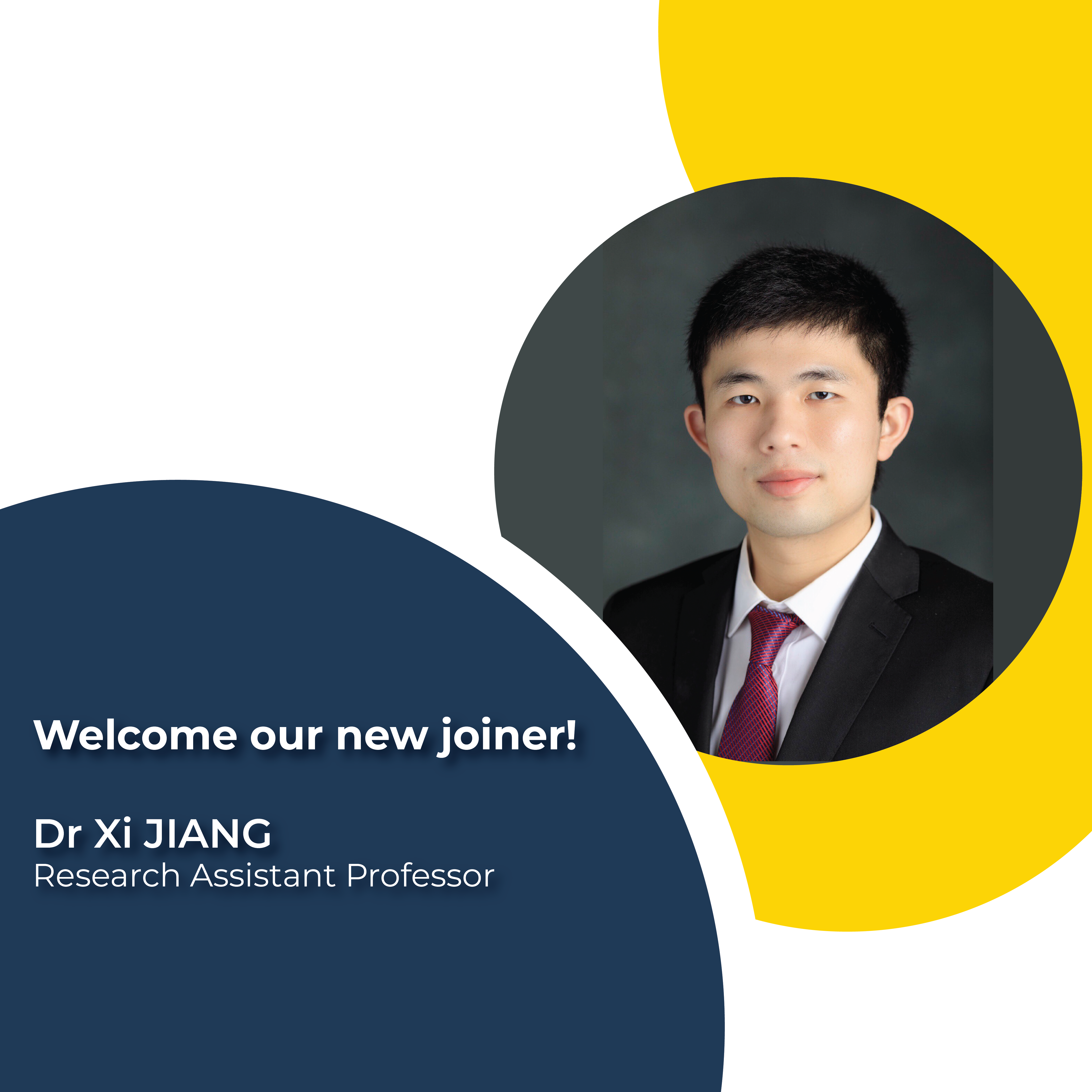New joiner - Dr Xi Jiang | Department of Civil and Environmental ...