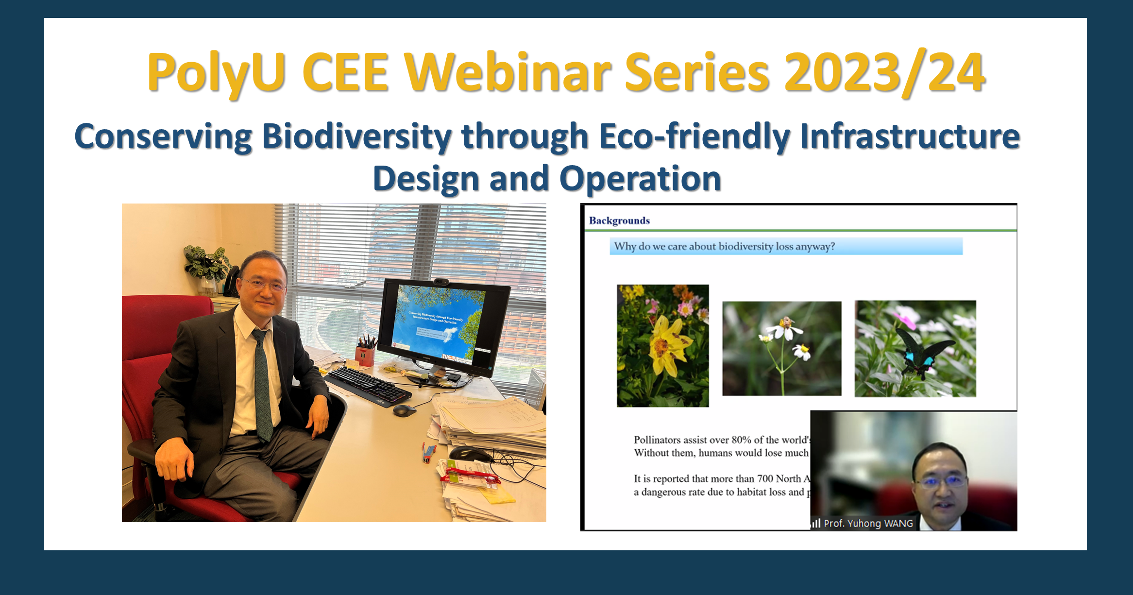 PolyU CEE Webinar Series: Conserving Biodiversity through Eco-friendly ...