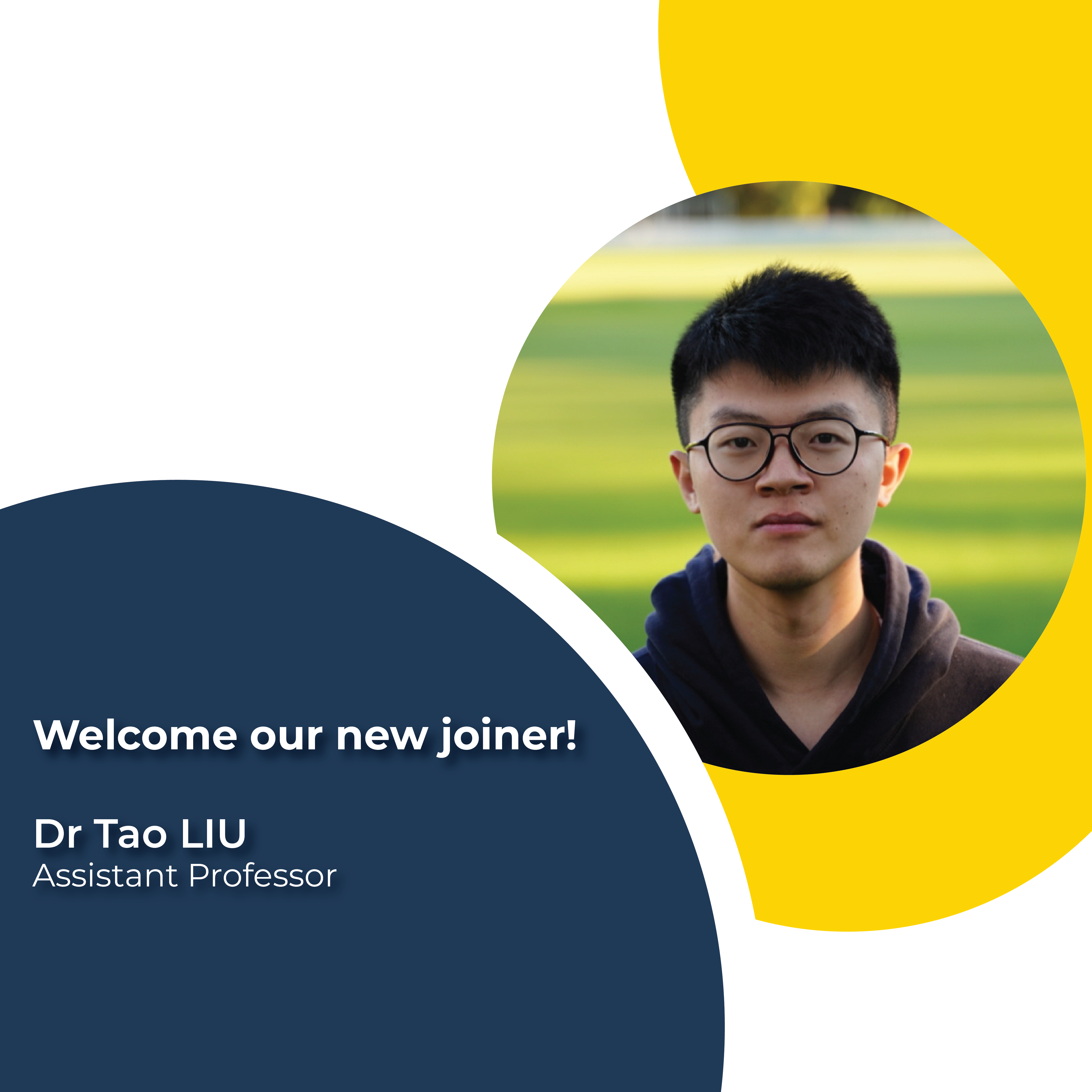 New joiner - Dr Tao LIU | Department of Civil and Environmental Engineering