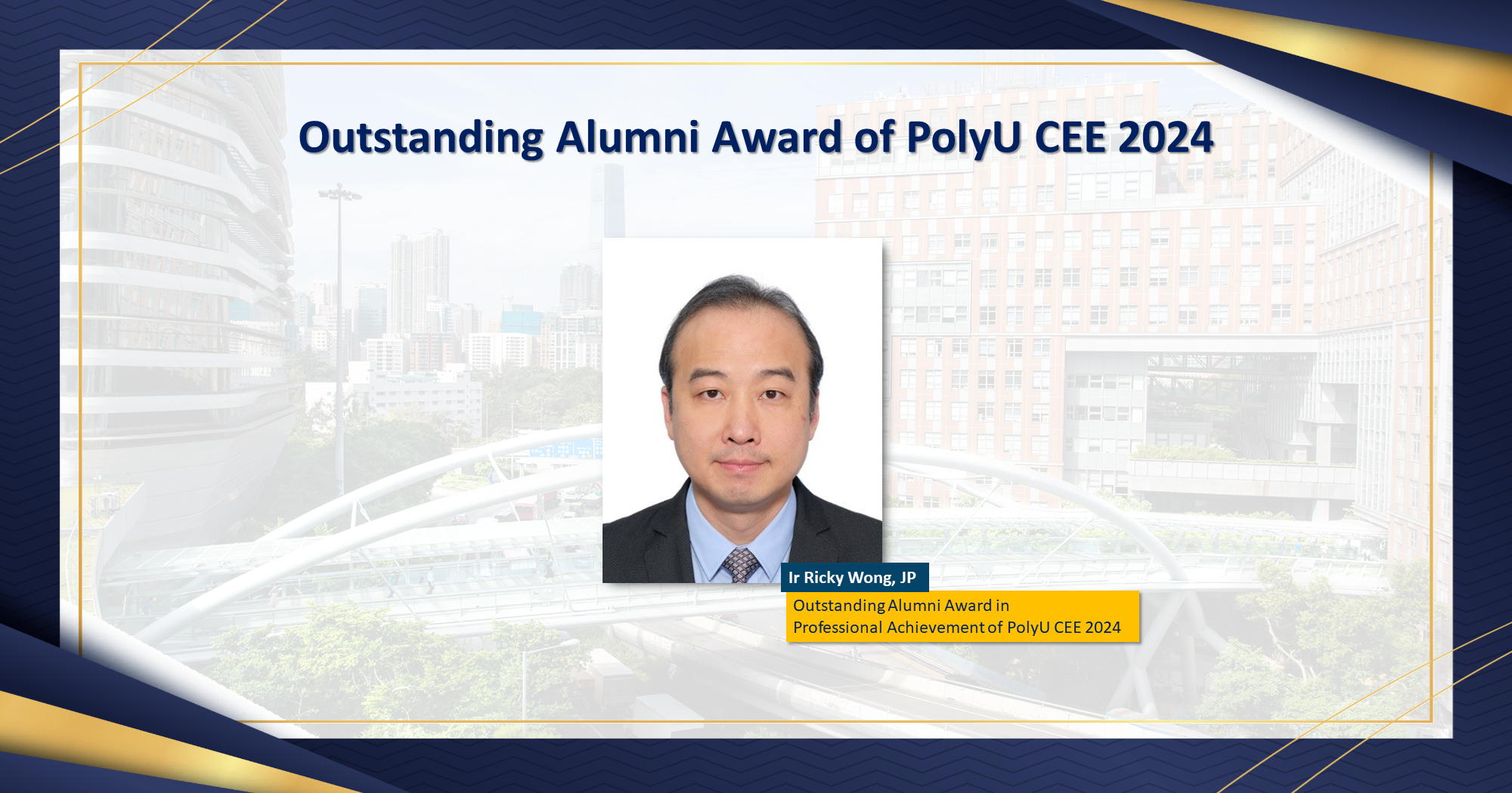 Outstanding Alumni Award of PolyU CEE 2024 | Department of Civil and ...
