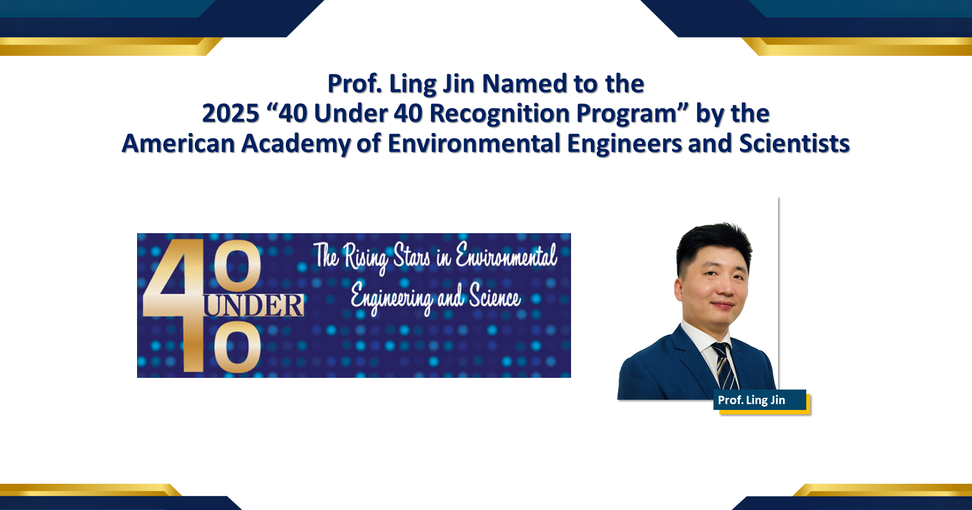 Prof. Ling Jin Named to the 2025 “40 Under 40 Recognition Program” by ...
