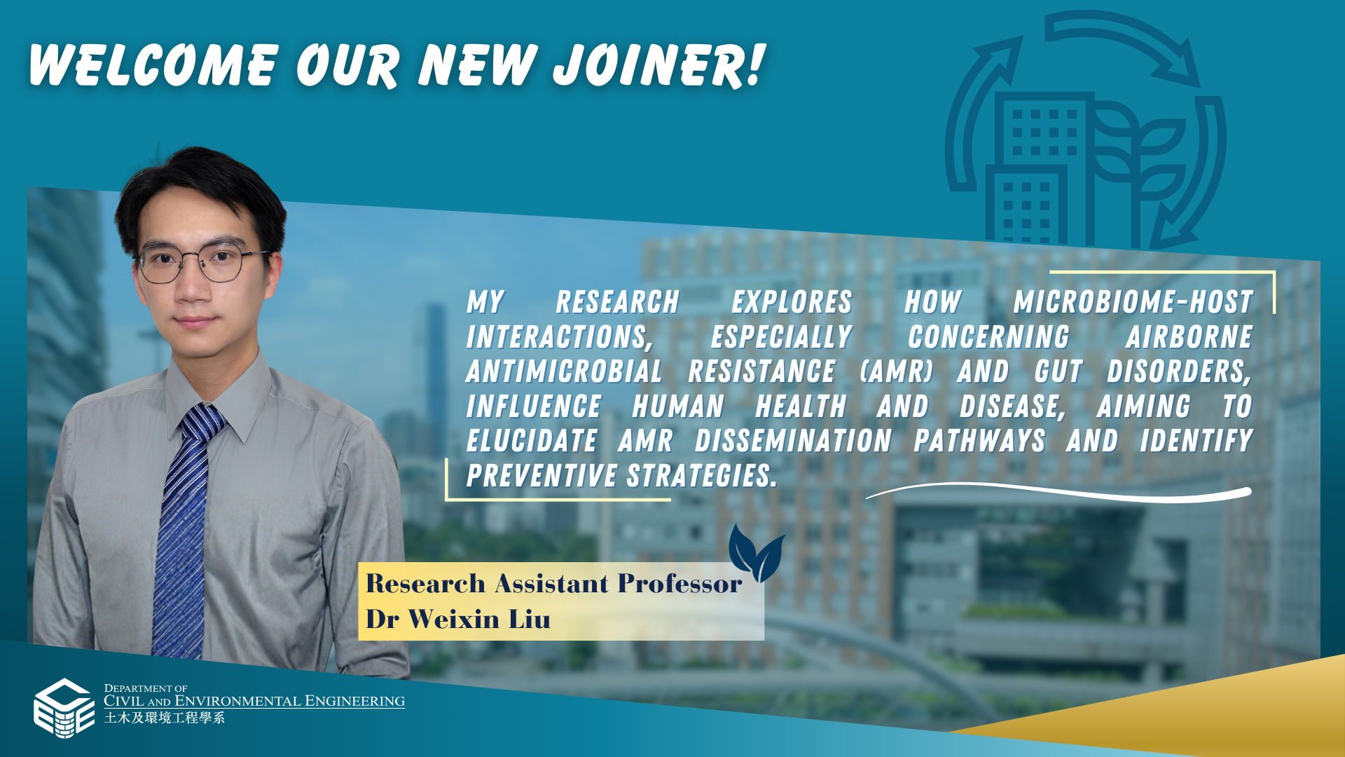 New joiner – Dr Weixin Liu | Department of Civil and Environmental ...
