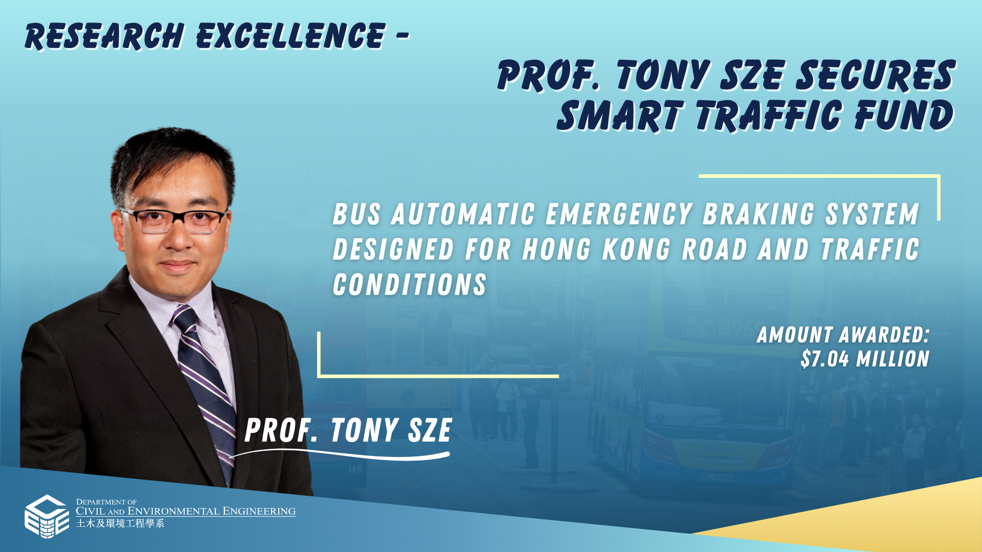 Prof. Tony Sze Secures Smart Traffic Fund | Department of Civil and ...