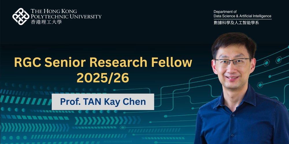 Prof. TAN Kay Chen Honoured as RGC Senior Research Fellow | Department ...