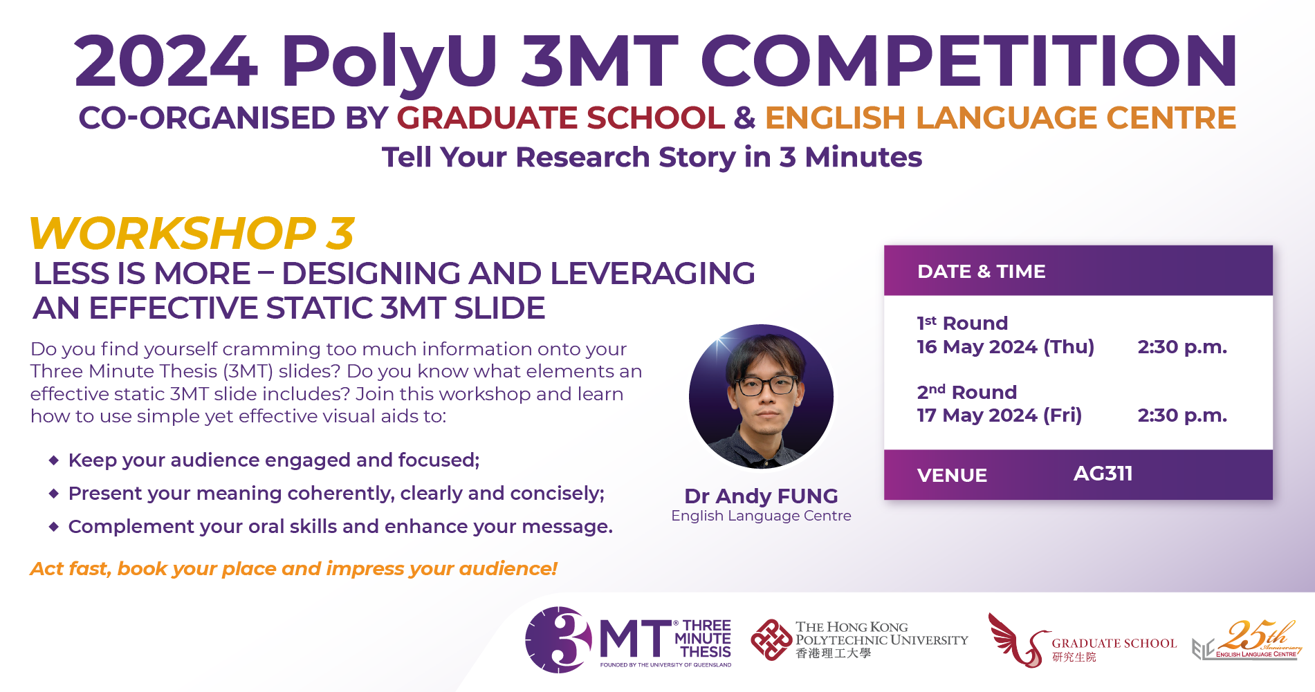 3MT Workshop 3: Less Is More - Designing and Leveraging an Effective ...