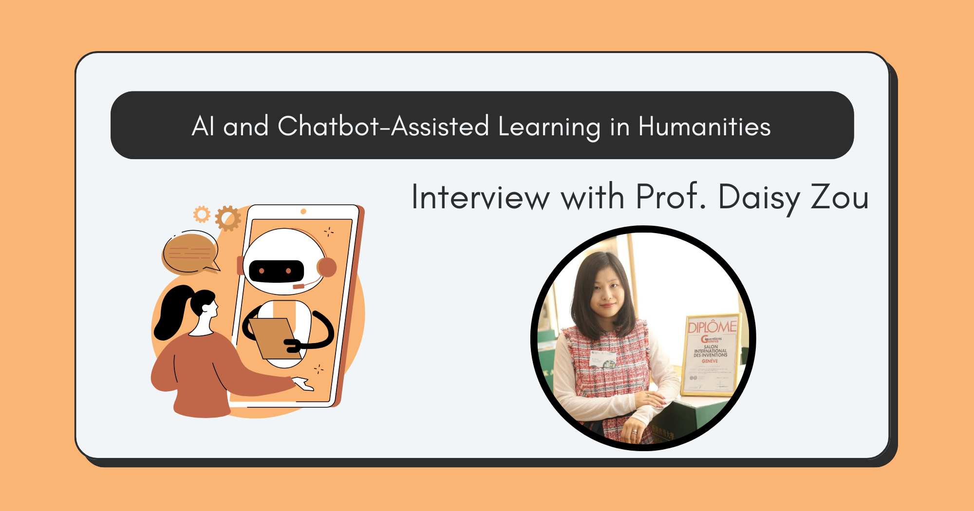 Interview with Prof. Daisy Zou on AI and Chatbot-Assisted Learning in ...
