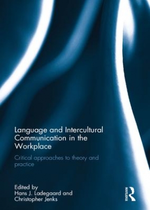 Language and Intercultural Communication in the Workplace : Critical ...