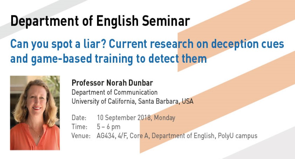 講座：Can you spot a liar? Current research on deception cues and game ...