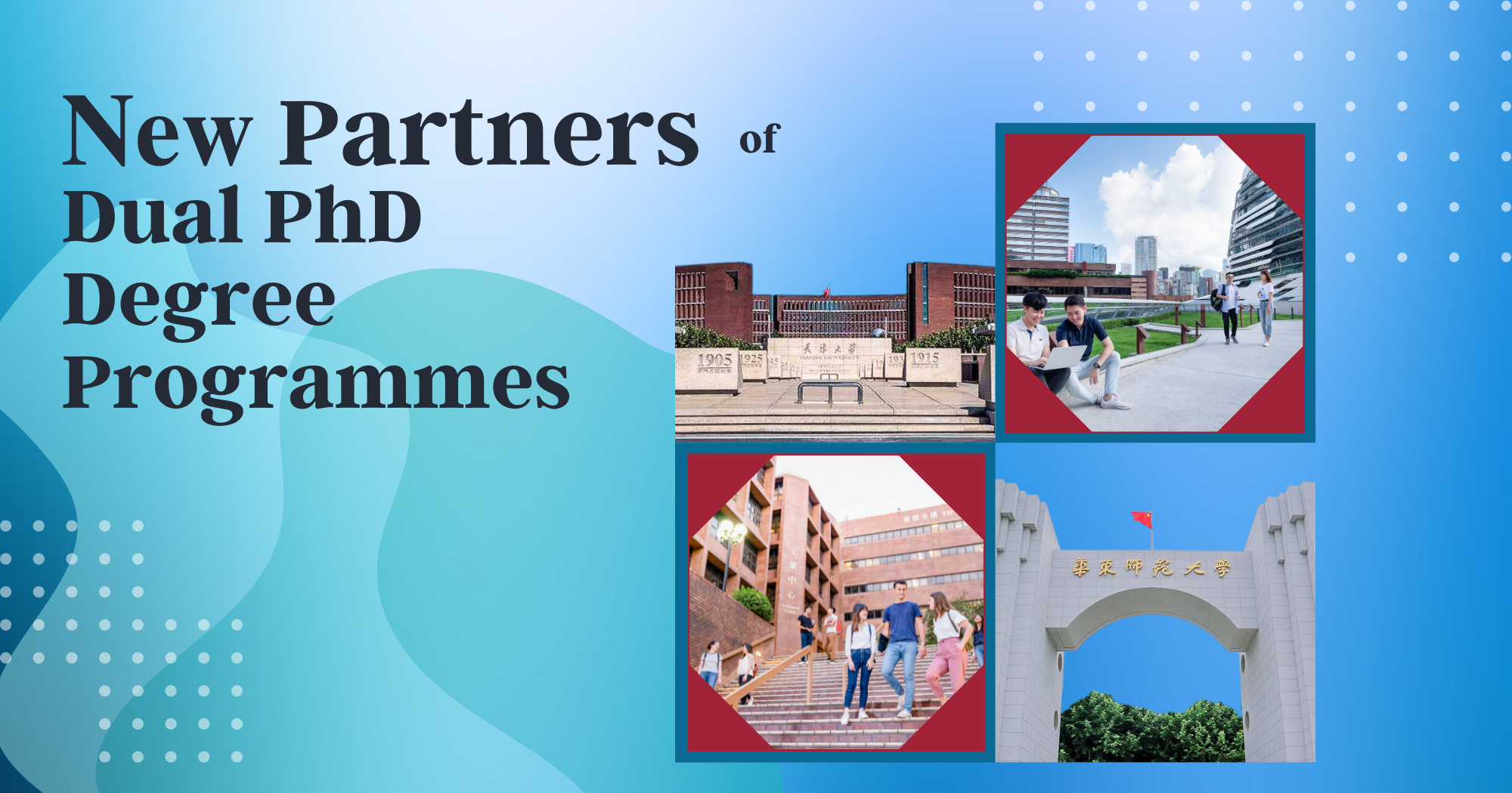 Strengthening Global Research Collaboration with New Partners of Dual ...