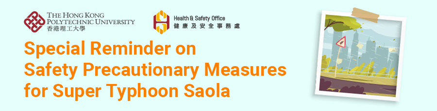 Special Reminder on Safety Precautionary Measures for Super Typhoon ...