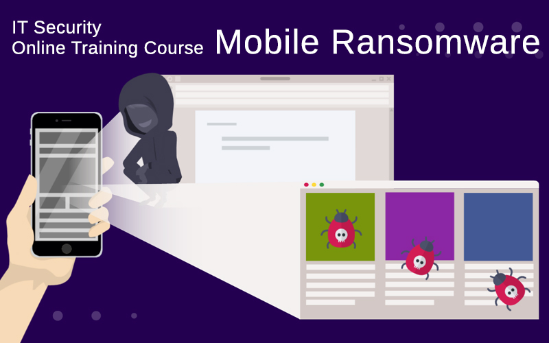 IT security online training course – Module 21 available for staff ...