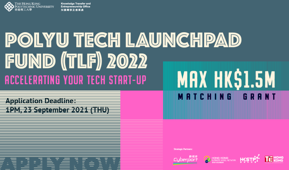 PolyU Tech Launchpad Fund 2022-23 – Online Briefing Session | Knowledge ...