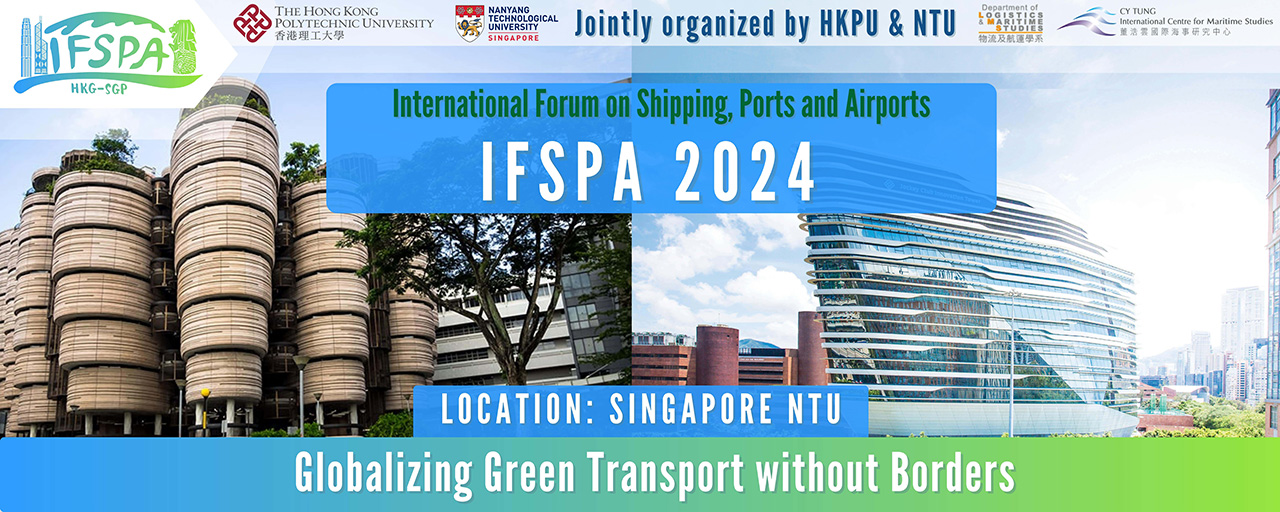 IFSPA 2024 (International Forum on Shipping, Ports and Airports ...