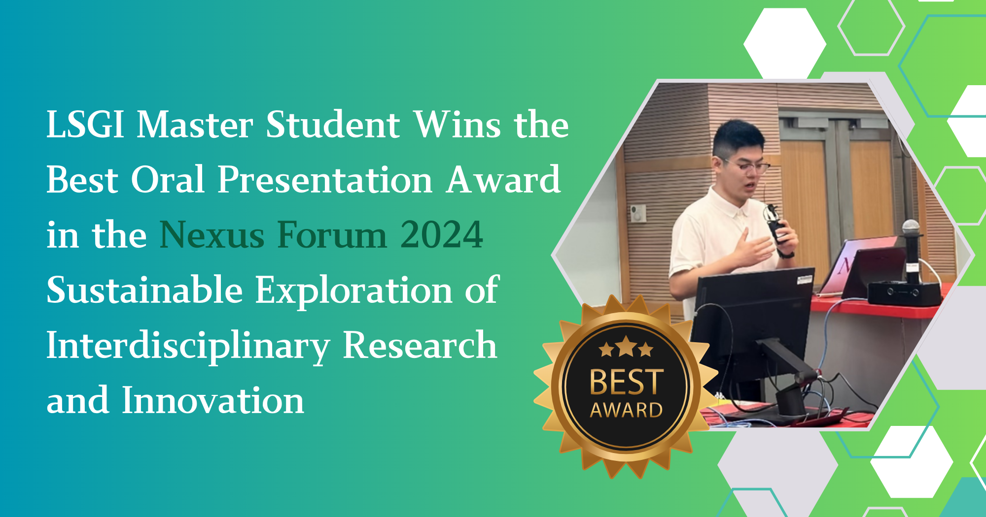 LSGI Master Student Wins the Best Oral Presentation Award in the Nexus ...