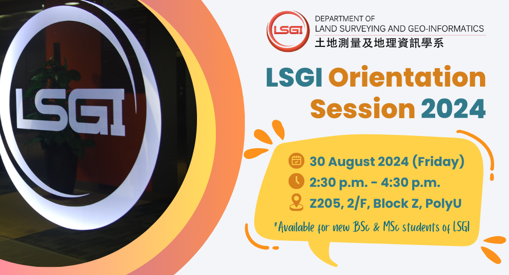 LSGI Orientation Session 2024 | Department of Land Surveying and Geo ...