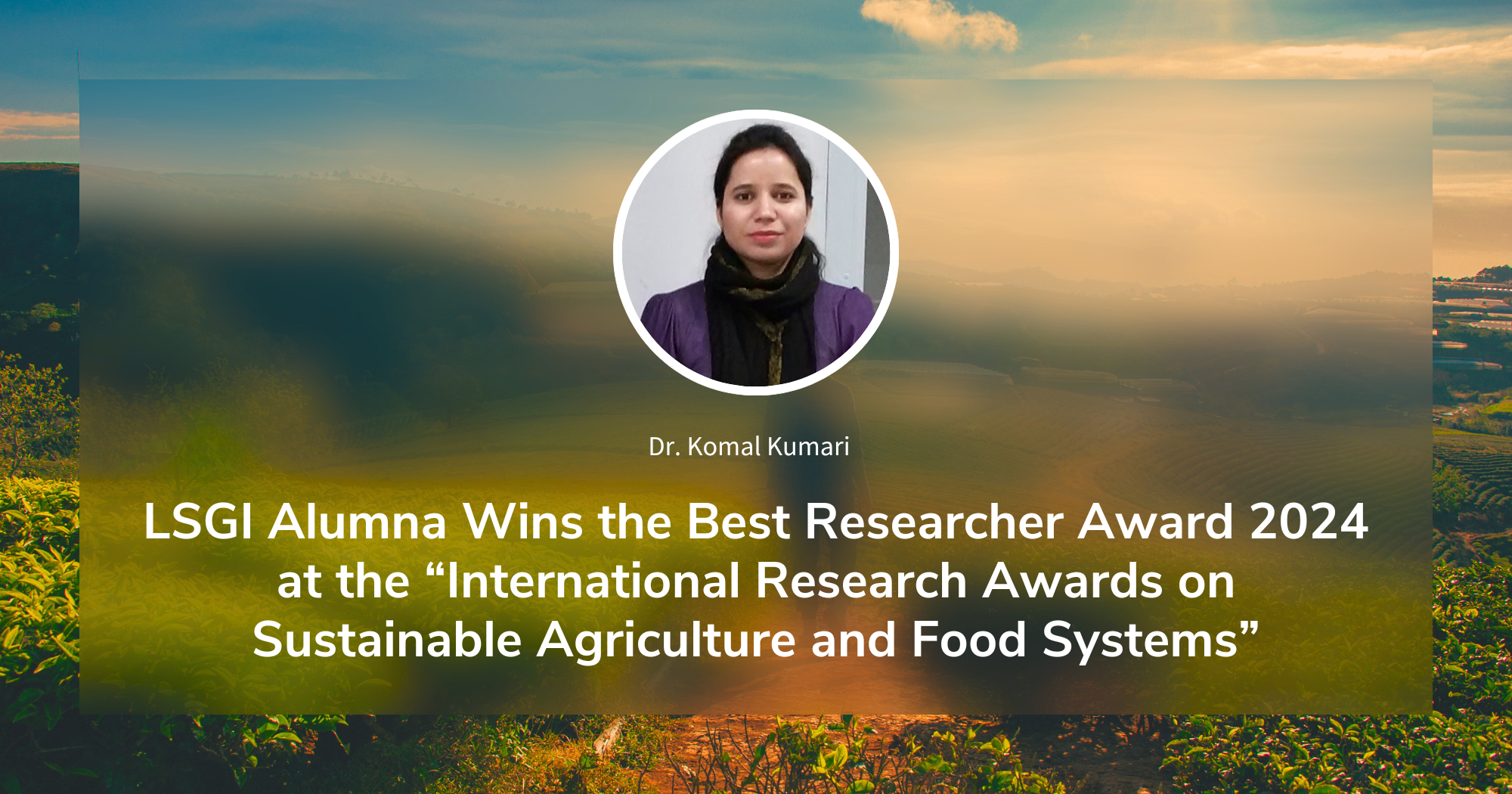 LSGI Alumna Wins the Best Researcher Award 2024 at the “International ...