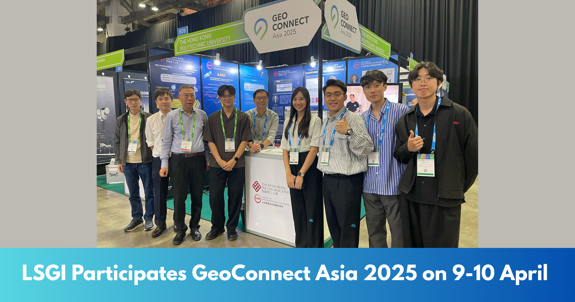 LSGI Participates in Geo Connect Asia 2025: Showcasing Geospatial ...