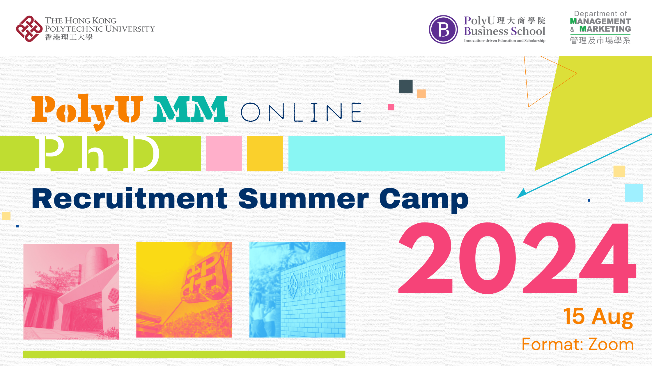 Invitation to PolyU MM - Online PhD Recruitment Summer Camp 2024 | Department of Management and ...