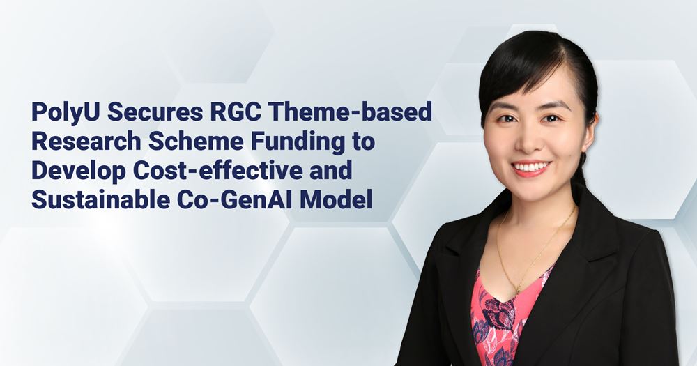 PolyU secures RGC Theme-based Research Scheme funding to develop cost-effective and sustainable ...