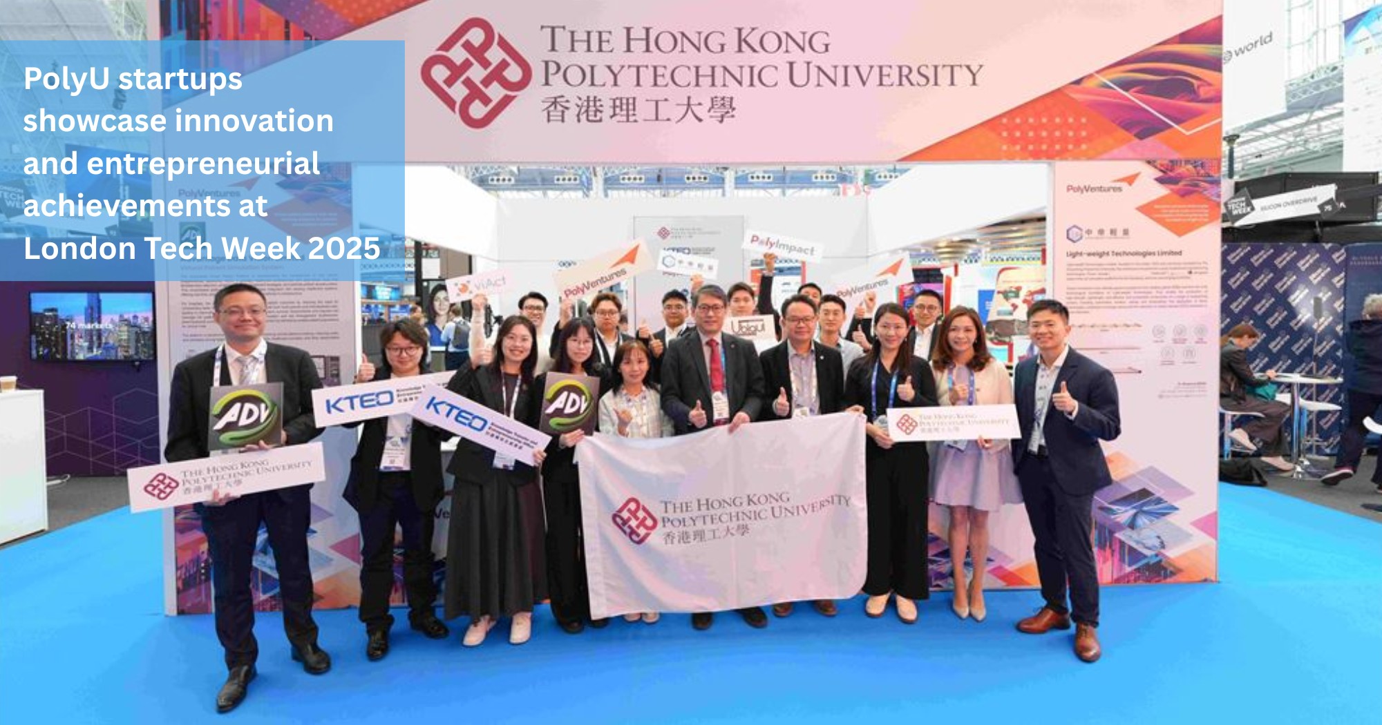 PolyU startups showcase innovation and entrepreneurial achievements at London Tech Week 2025 ...