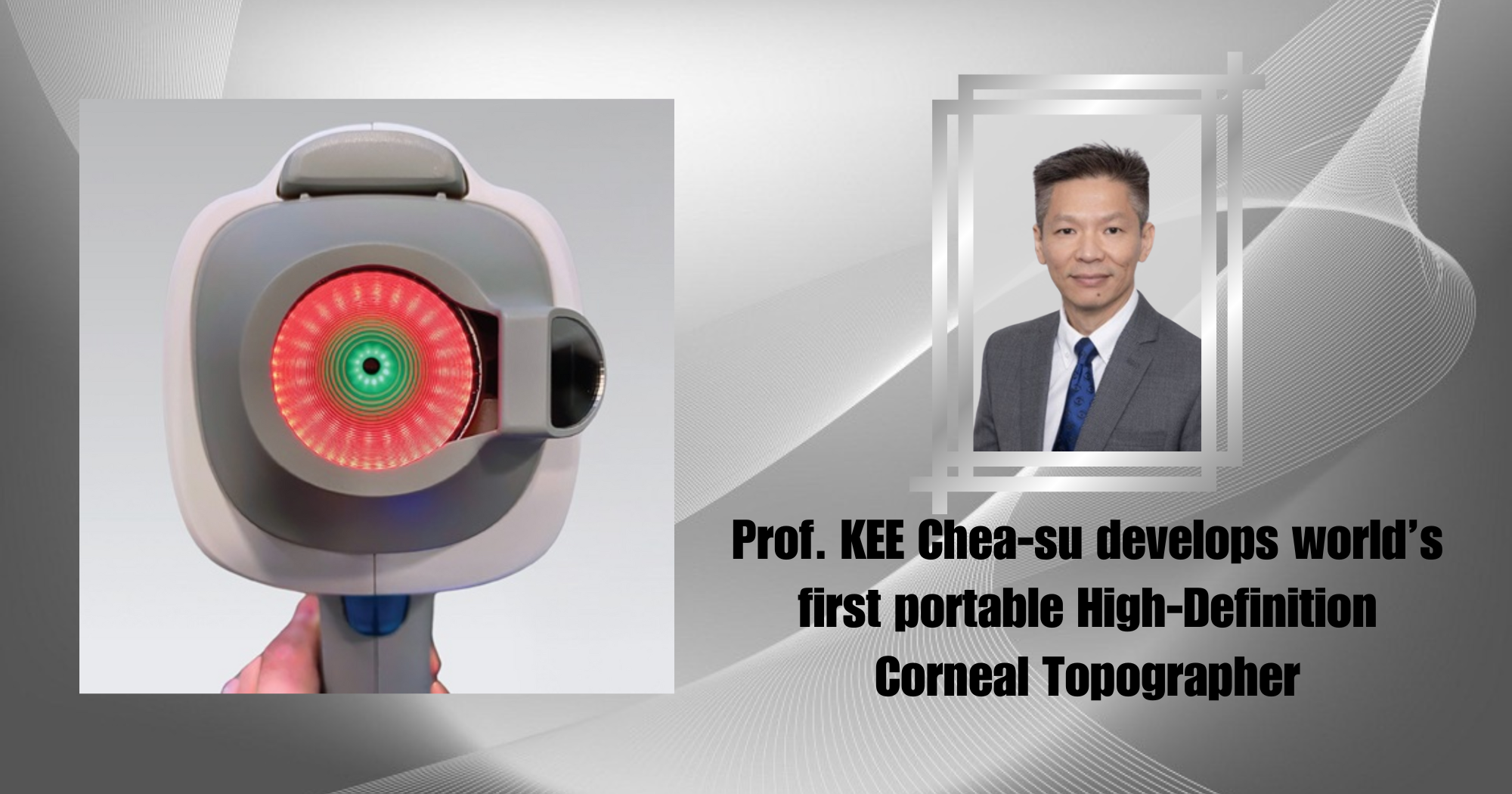 Prof. KEE Chea-su develops world’s first portable High-Definition ...