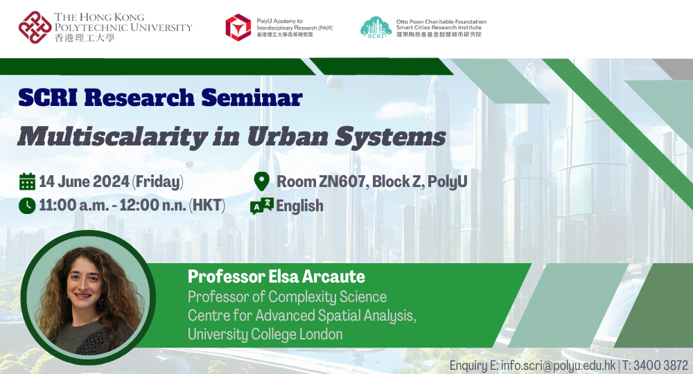 SCRI Research Seminar on Multiscalarity in Urban Systems (只有英文版本) | 香港 ...