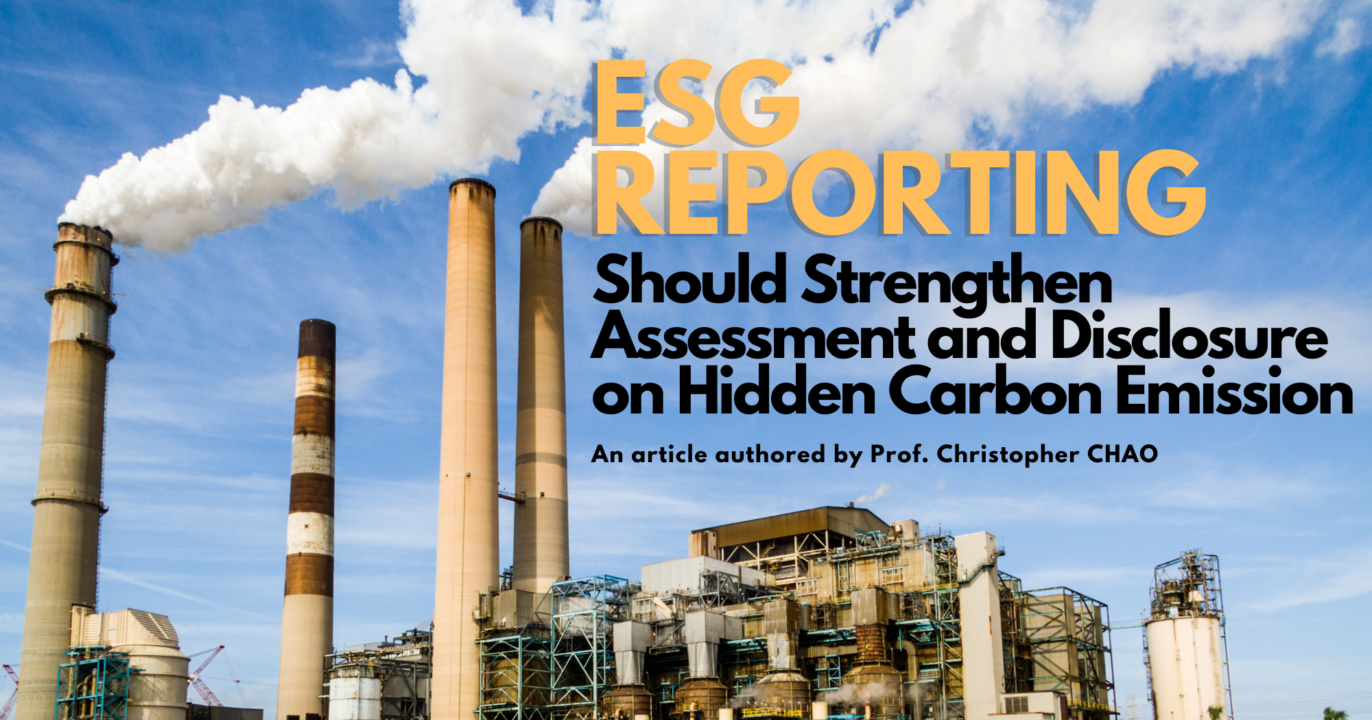 ESG Reporting Should Strengthen Assessment and Disclosure on Hidden ...
