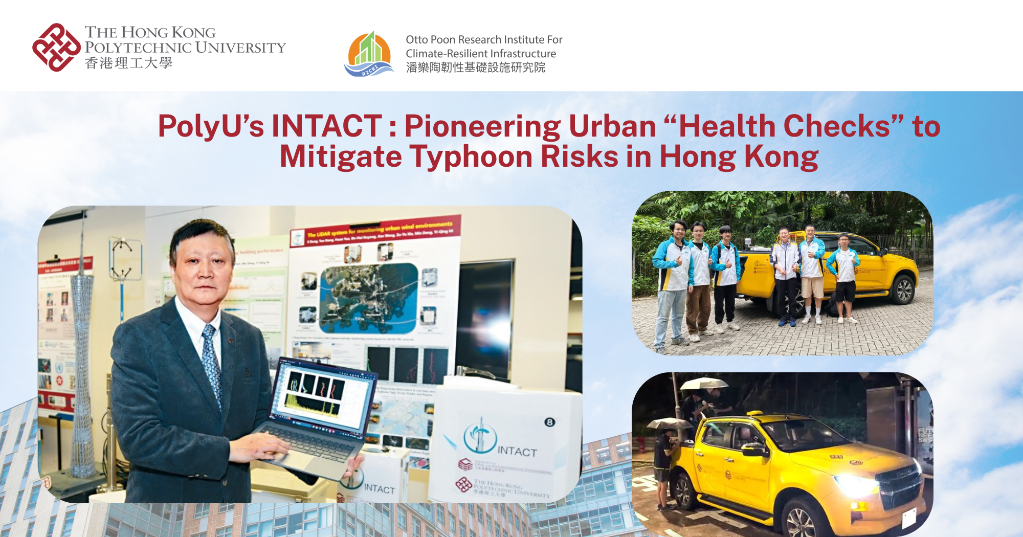 PolyU’s INTACT: Pioneering Urban “Health Checks” to Mitigate Typhoon ...