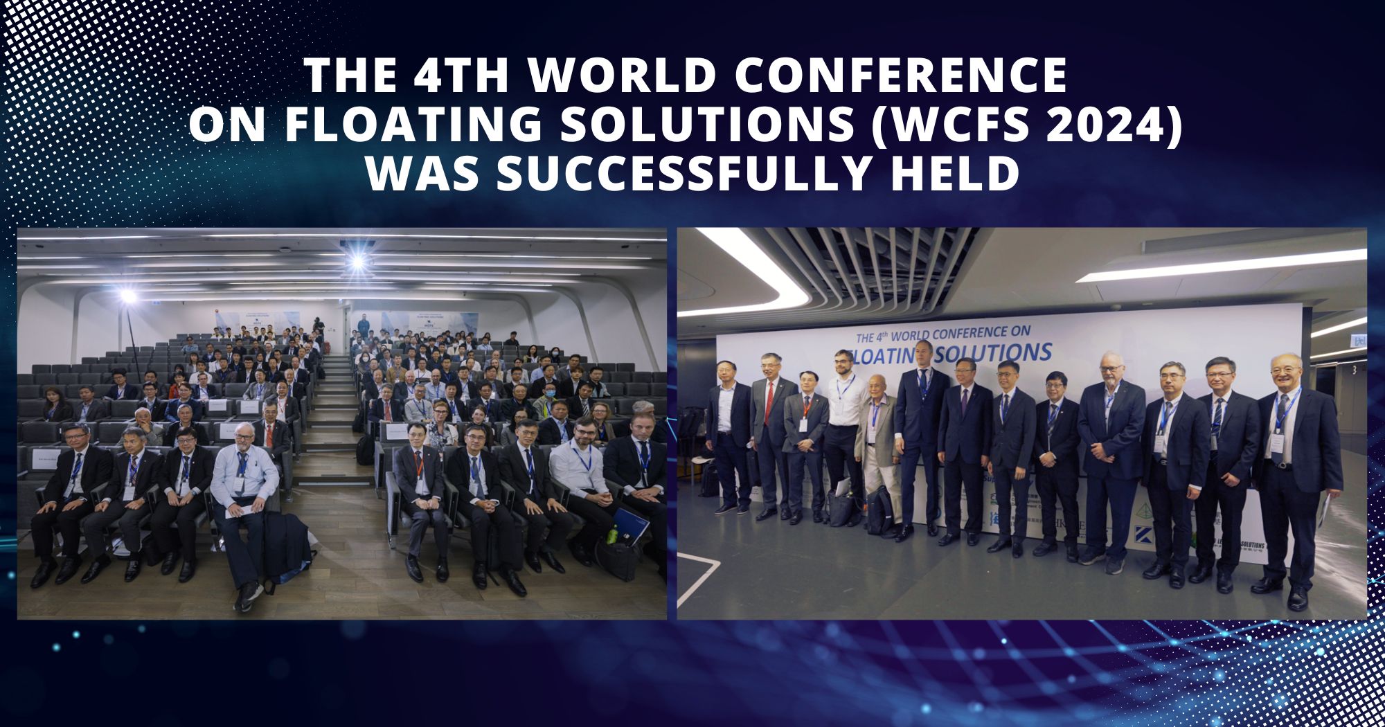 The 4th World Conference on Floating Solutions was successfully held ...