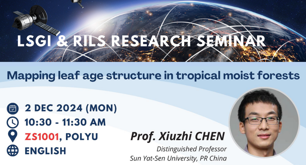 LSGI & RILS Research Seminar: Mapping leaf age structure in tropical moist forests | Research ...