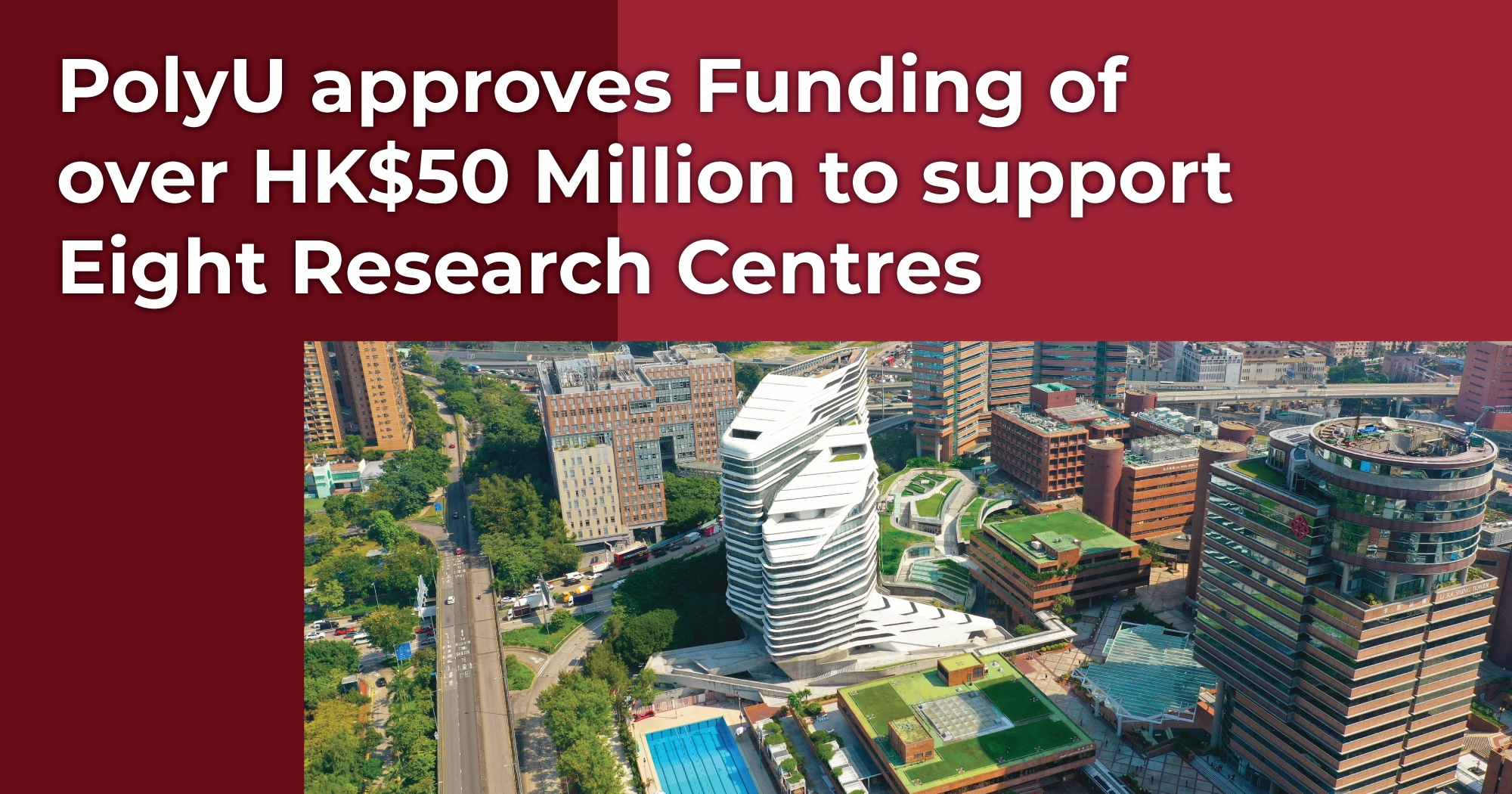 PolyU approves funding of over HK$50 million to support eight research ...