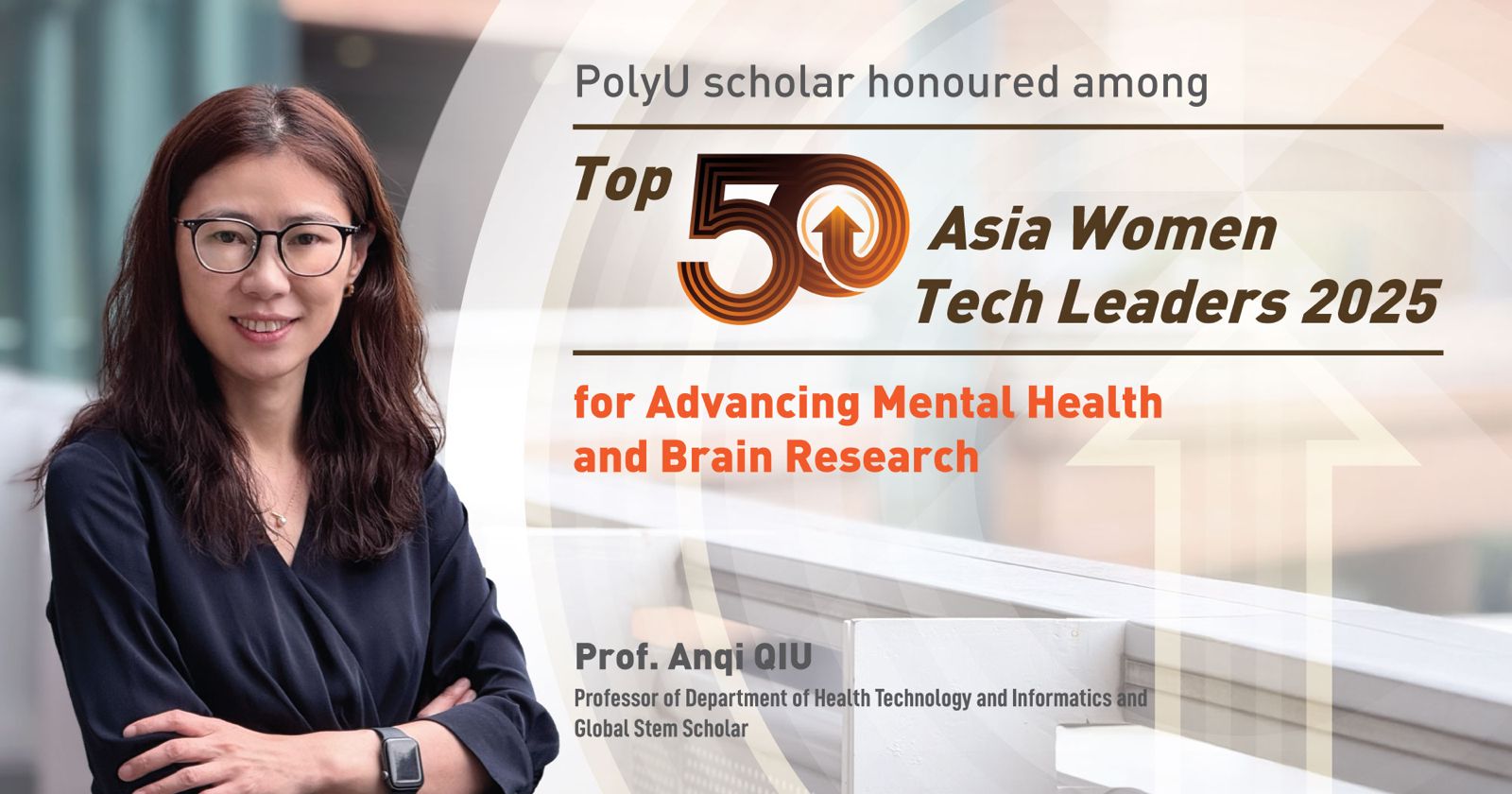 PolyU scholar honoured among Top 50 Asia Women Tech Leaders 2025 for ...