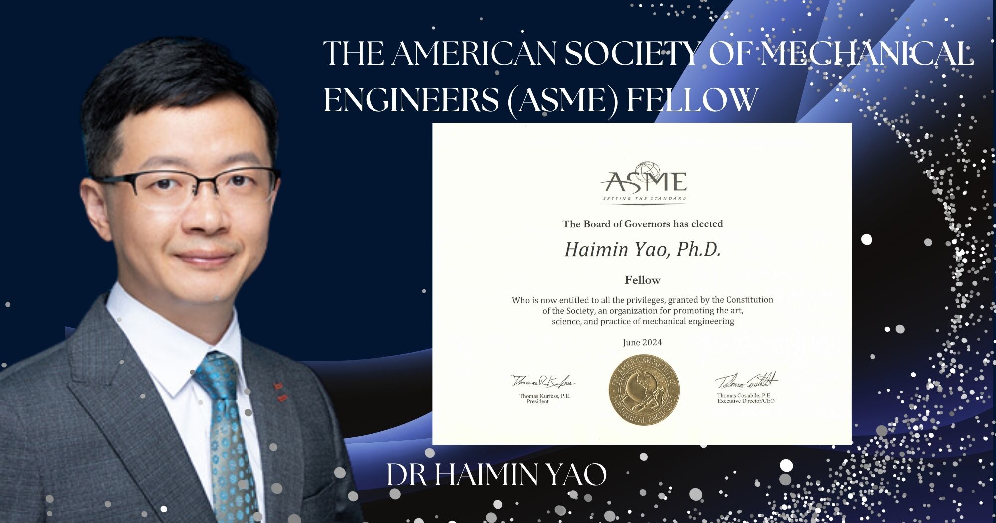 Dr Haimin YAO is recognized as The American Society of Mechanical Engineers (ASME) Fellow | Otto ...