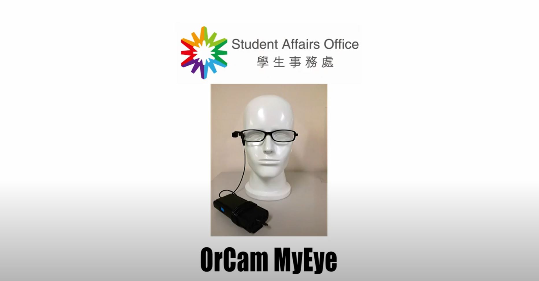 OrCam MyEye | Student Affairs Office