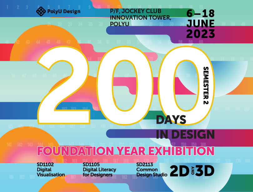 “200 Days in Design” Foundation Year Exhibition (Semester Two) | School ...