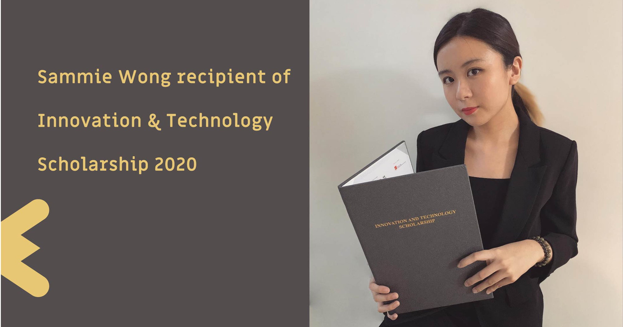 Sammie Wong recipient of Innovation and Technology Scholarship 2020 ...